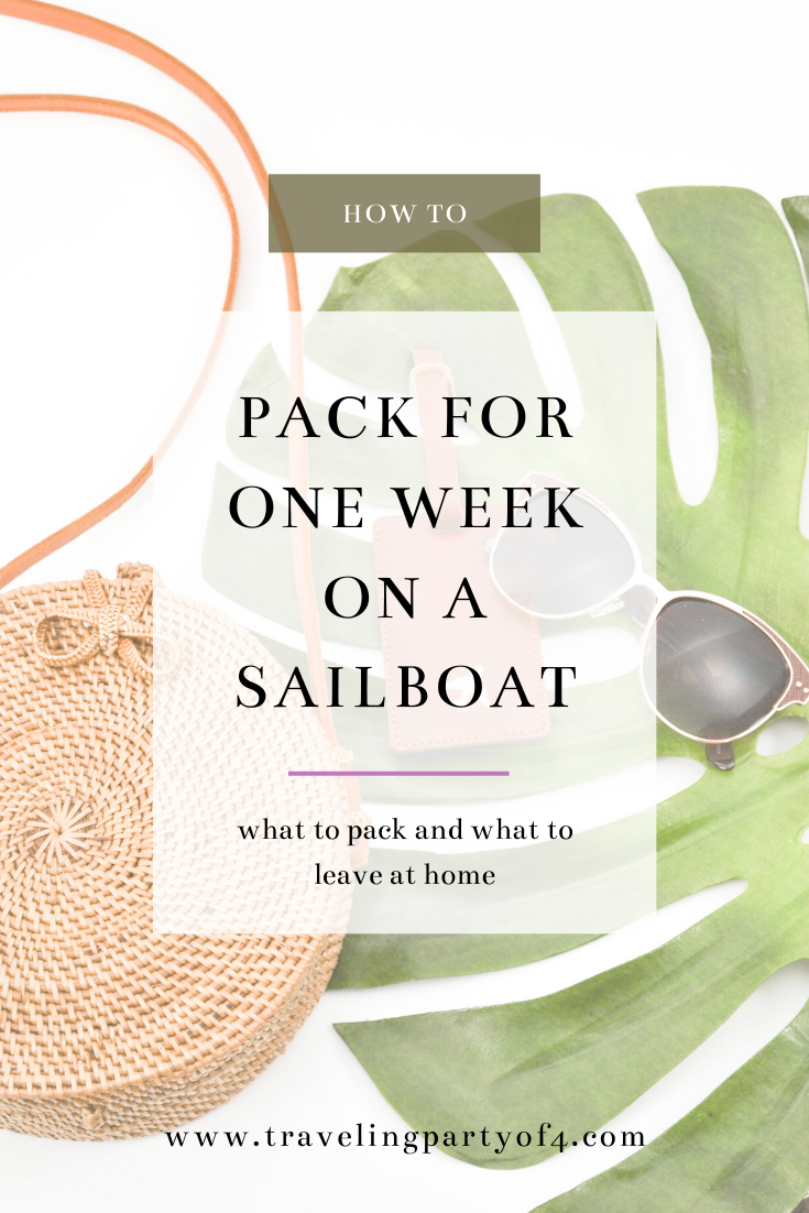 Sailing Trip Packing List: How to Pack for a One Week Sailing Adventure ...