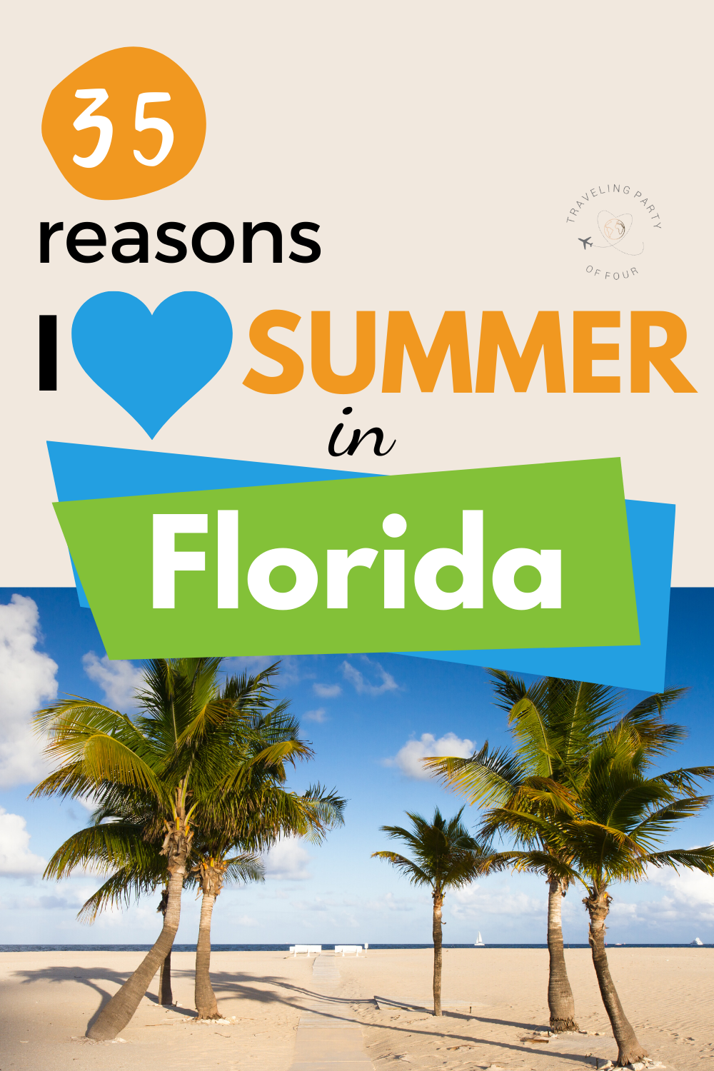 35 Sizzling Reasons to Embrace Summer in Florida