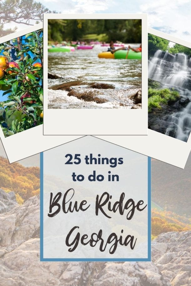 The Ultimate List of Things to Do in Blue Ridge, Georgia